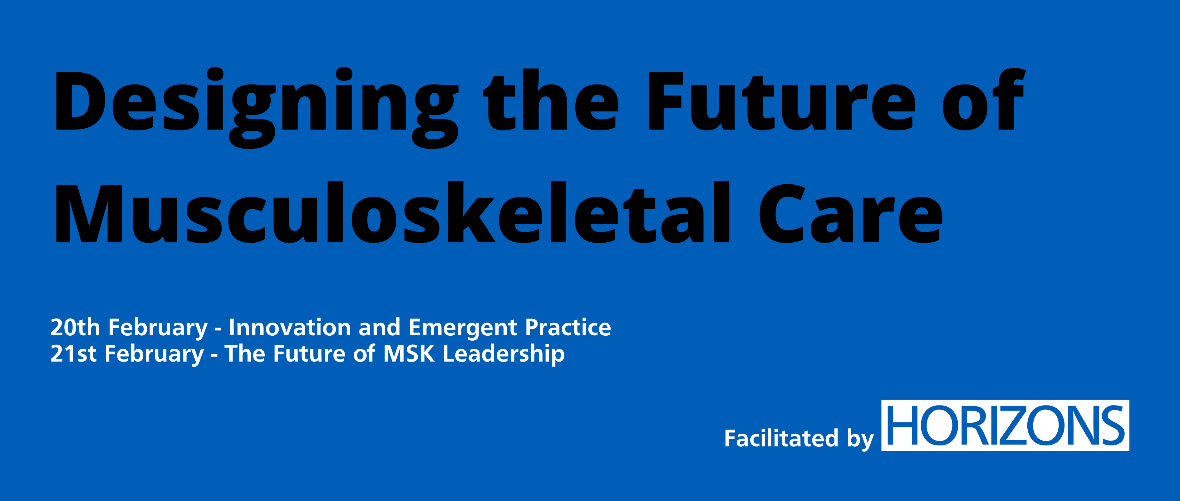 Designing the Future of Musculoskeletal Care – NHS Horizons